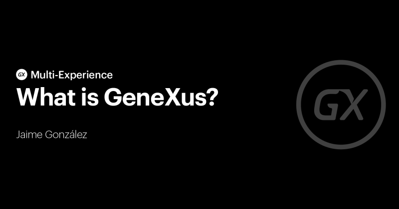¿Qué es GeneXus?